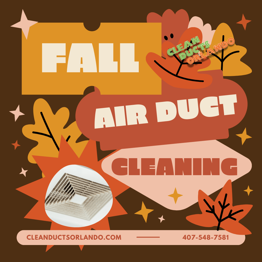 Why Fall is the Perfect Time to Get Your Air Ducts Cleaned | Air Duct ...